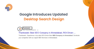 Google Introduces Updated Desktop Search Design | Thanksweb