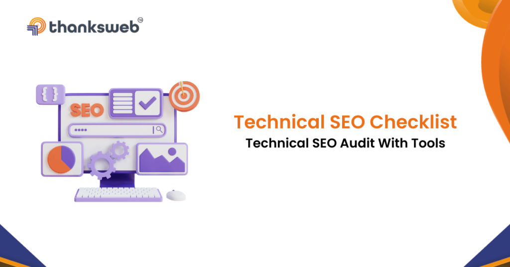 Technical SEO Checklist 2025: Technical SEO Audit With Tools Name
